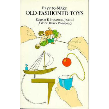 【】Easy-To-Make Old-Fashioned Toys