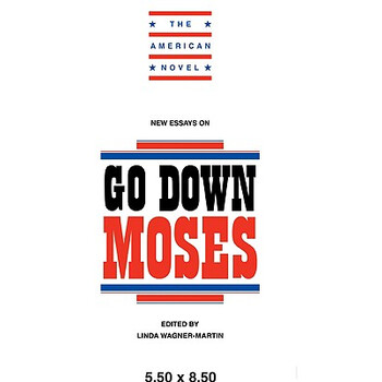 【】New Essays on Go Down, Moses