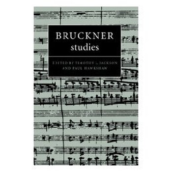 【】Bruckner Studies
