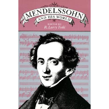 【】Mendelssohn and His World