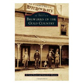 【】Breweries of the Gold Country