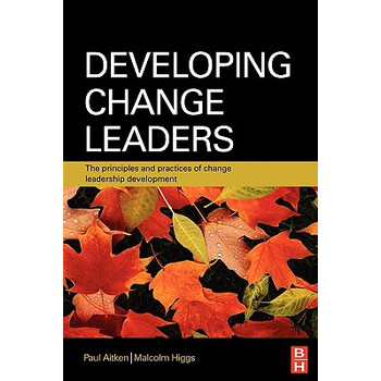 【】Developing Change Leaders: Th