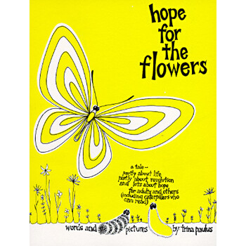 【】Hope for the Flowers