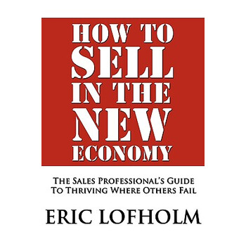 【】How to Sell in the New Economy