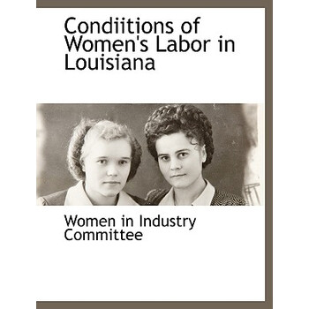 【】Condiitions of Women's Labor
