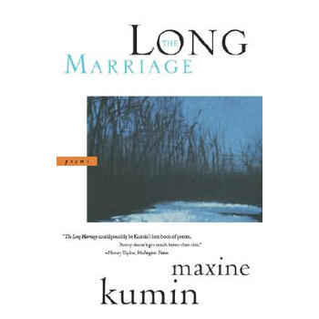【】The Long Marriage: Poems