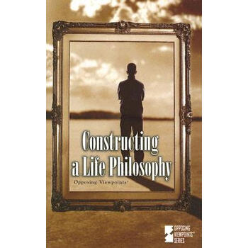 【】Constructing a Life Philosophy
