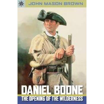 【】Daniel Boone: The Opening of th
