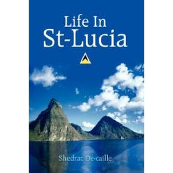 【】Life in St-Lucia