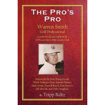 【】The Pro's Pro: Warren Smith, Gol