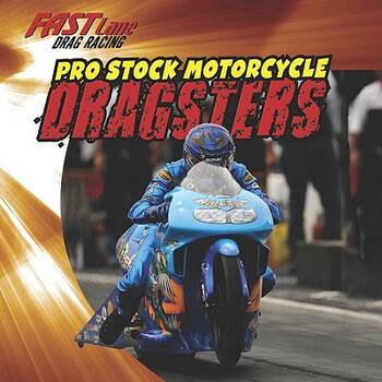 【】Pro Stock Motorcycle Dragsters
