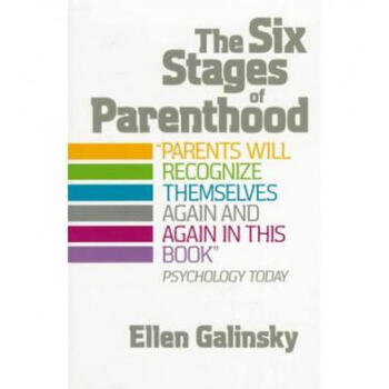 The Six Stages of Parenthood