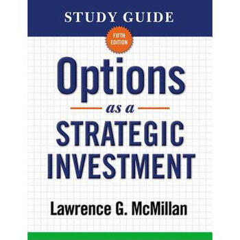 Study Guide for Options as a Strategic Inves...