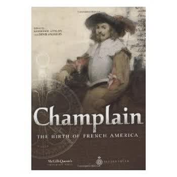 【】Champlain: The Birth of French