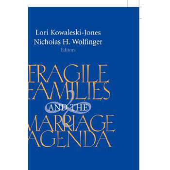 Fragile Families and the Marriage Agenda