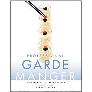 Professional Garde Manger:  A Comprehensive ...