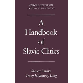 【】A Handbook of Slavic Clitics