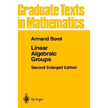 【】Linear Algebraic Groups