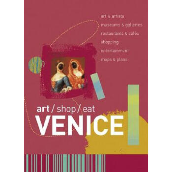 【】Art/Shop/Eat Venice