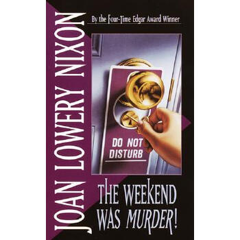 【】The Weekend Was Murder