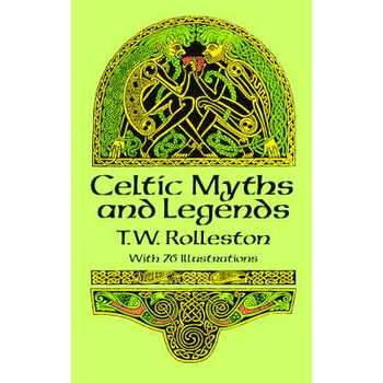 【】Celtic Myths and Legends