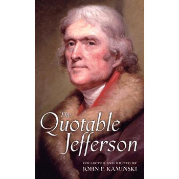 【】The Quotable Jefferson