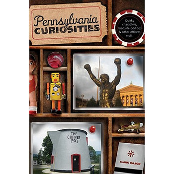 【】Pennsylvania Curiosities: Quirky