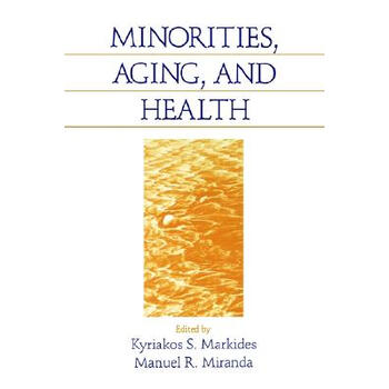 【】Minorities, Aging and Health