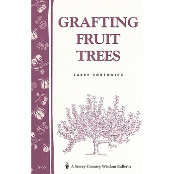 【】Grafting Fruit Trees