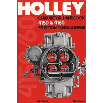 【】Holley Carburetor Handbook 4150