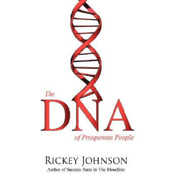 【】The DNA of Prosperous People