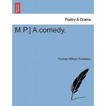【】M.P.] a Comedy.