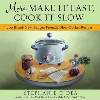 【】More Make It Fast, Cook It Slow: 200