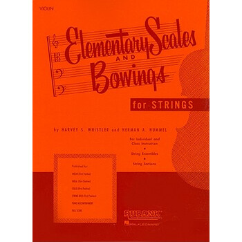 【】Elementary Scales and Bowings