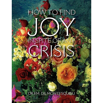 【】How to Find Joy in Spite of Any