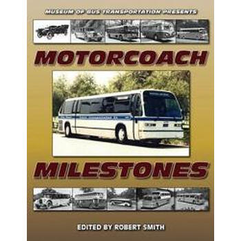 【】Museumotorcoach Milestones