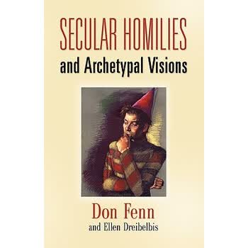 【】Secular Homilies: Archetypal