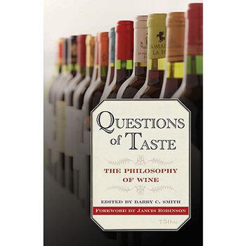 Questions of Taste: The Philosophy of Wine