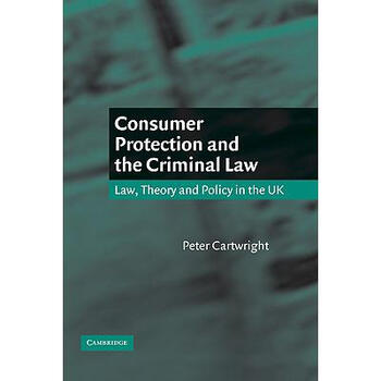 Consumer Protection and the Criminal Law: La...