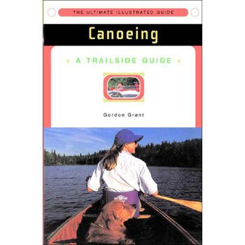 【】A Trailside Guide: Canoeing
