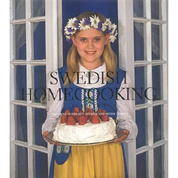 【】Swedish Homecooking: In America