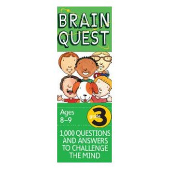 Brain Quest Grade 3, Ages 8-9, Revised 4th