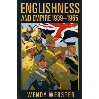 【】Englishness and Empire 1939-1965