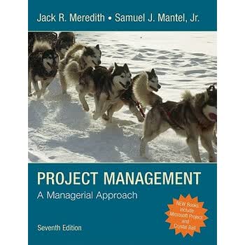 【】Project Management: A Managerial