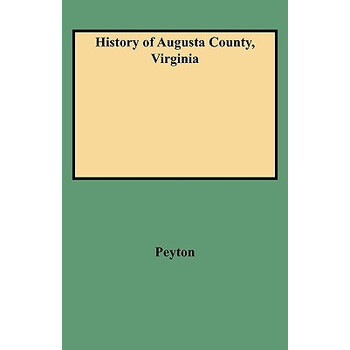 【】History of Augusta County,