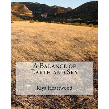 【】A Balance of Earth and Sky