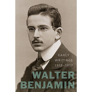 【】Early Writings, 1910-1917