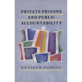 【】Private Prisons and P