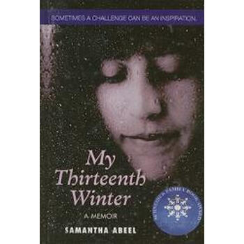 【】My Thirteenth Winter: A Memoir