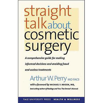 Straight Talk about Cosmetic Surgery